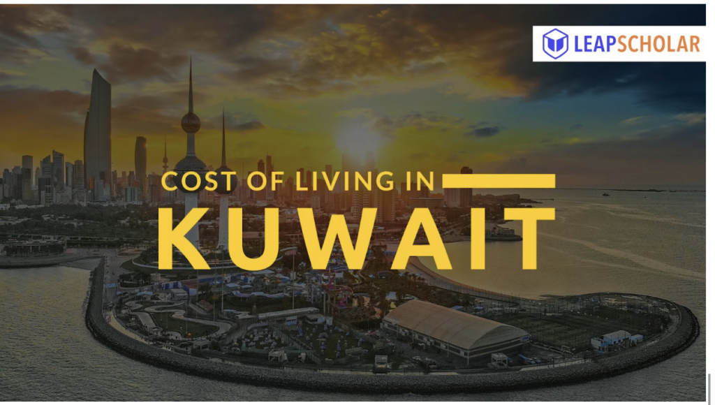 Cost of Living in Kuwait for Indians 2026: A Full Expense Guide