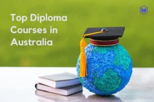 Top Diploma Courses in Australia for International Students