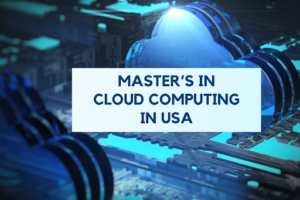 Masters in Cloud Computing in USA in 2026-27: Best Universities ...