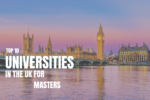 Top Universities in UK for Masters 2025 | Rankings, Fees & Scholarships